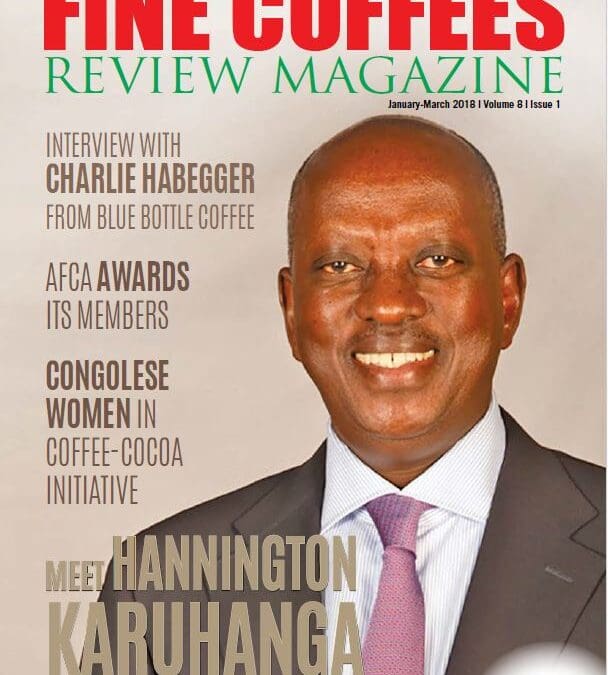 AFRICAN FINE COFFEES REVIEW MAGAZINE JAN-MAR 2018 | AFCA
